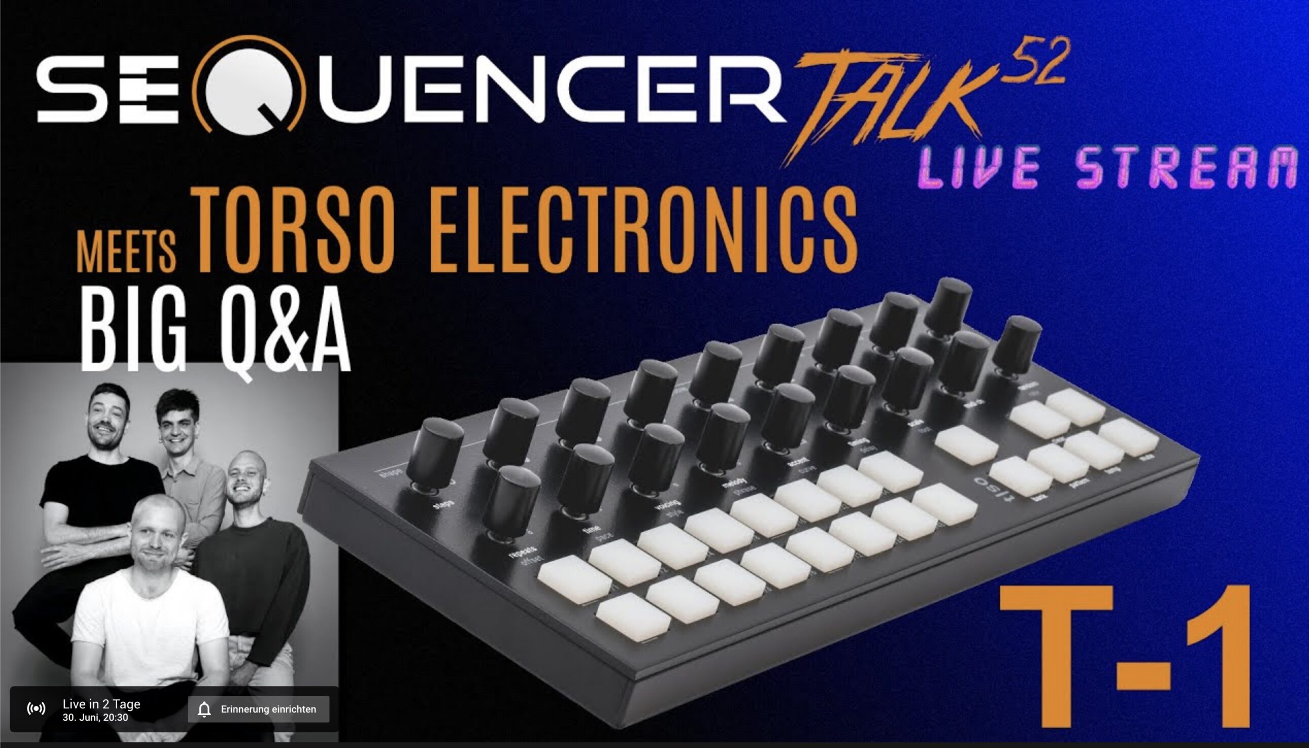 SequencerTalk 52- Torso Electronics T1 Sequencer - Videocast (in english) - Sequencer Archiv ...