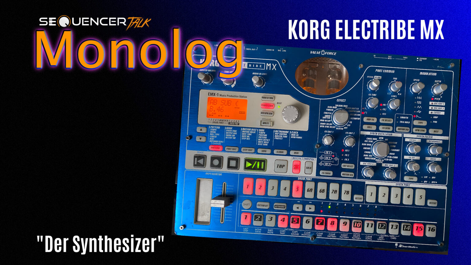 Korg Electribe MX - Rundlauf & Fragestunde SequencerTalk Monolog ...